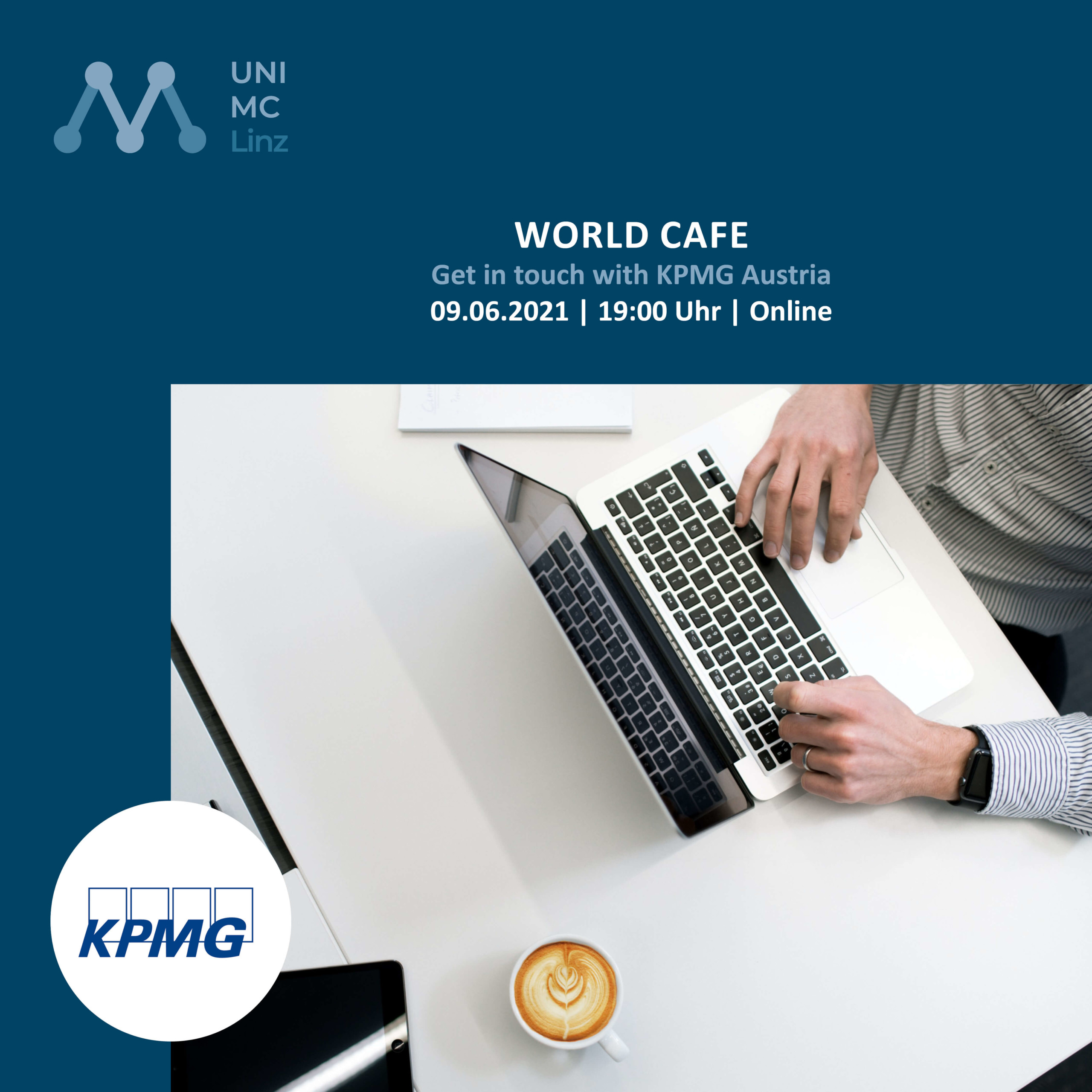 KPMG Austria: „WORLD CAFE – Get in touch with KPMG“ - UNIMC